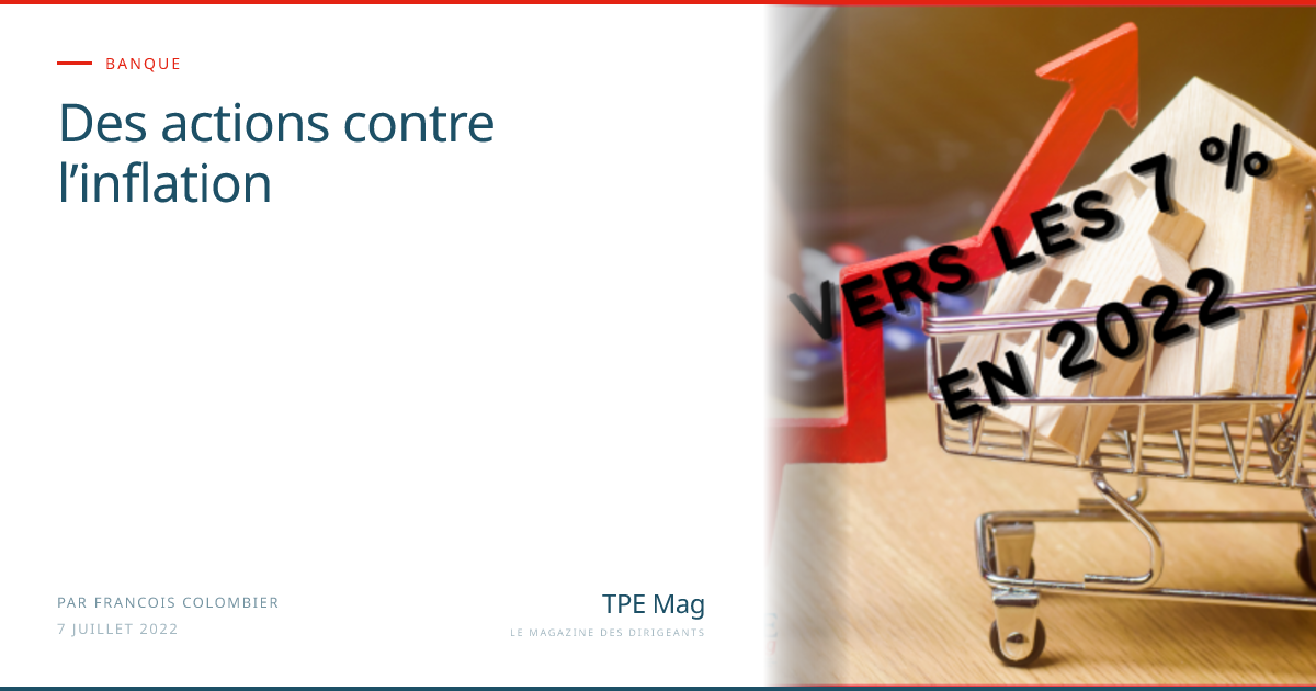 Des actions contre l’inflation — TPE Mag
