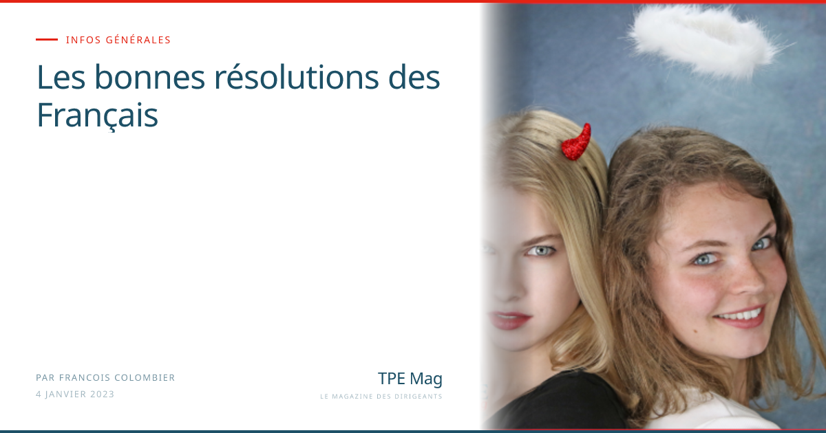 Les bonnes résolutions des Français — TPE Mag